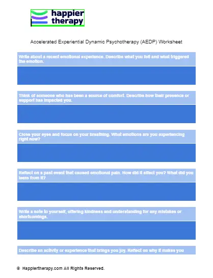 Accelerated Experiential Dynamic Psychotherapy (AEDP) Worksheet | HappierTHERAPY