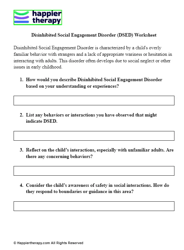 Disinhibited Social Engagement Disorder (DSED) Worksheet | HappierTHERAPY