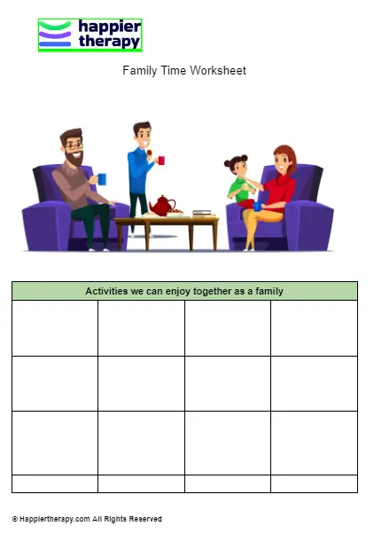 Family Time Worksheet | HappierTHERAPY