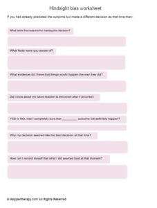 Hindsight bias worksheet - HappierTHERAPY