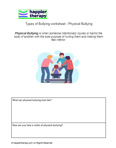 Types Of Bullying Worksheet - Physical Bullying | HappierTHERAPY