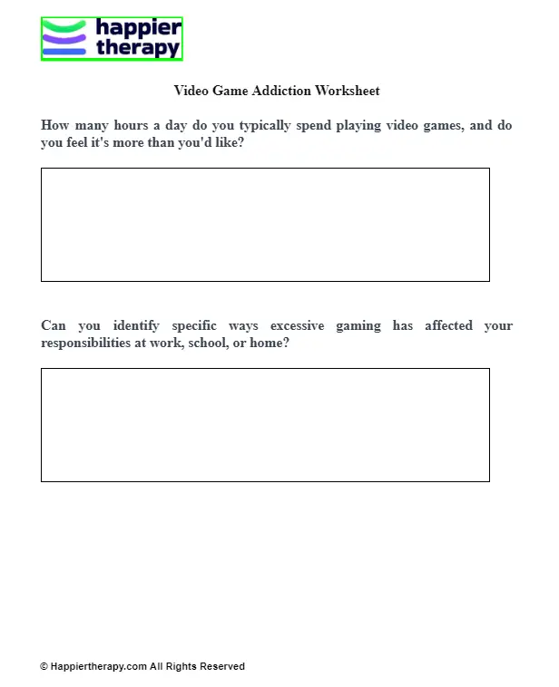 Video Game Addiction Worksheet | HappierTHERAPY